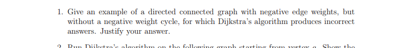 Solved Give an example of a directed connected graph with | Chegg.com