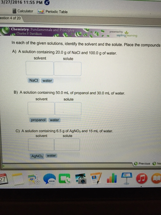 Solved In each of the given solutions, identify the solvent | Chegg.com