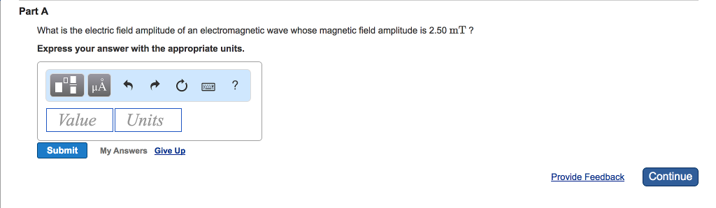 Solved Part A What Is The Electric Field Amplitude Of An