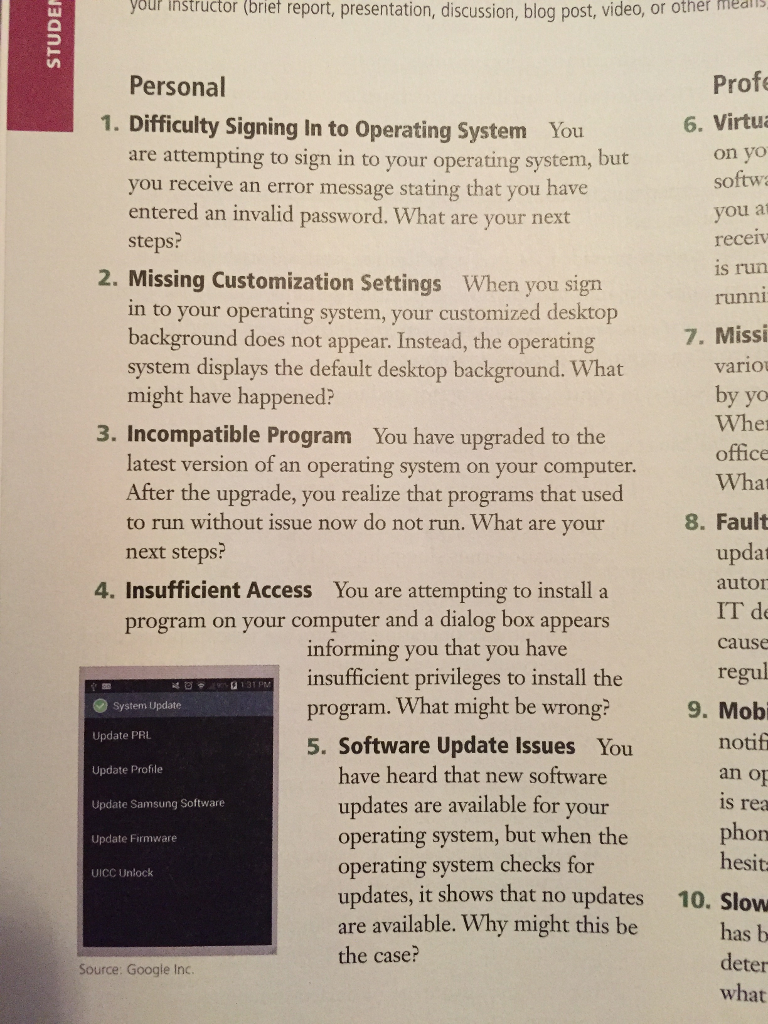 Solved Difficulty Signing In to Operating System You are | Chegg.com