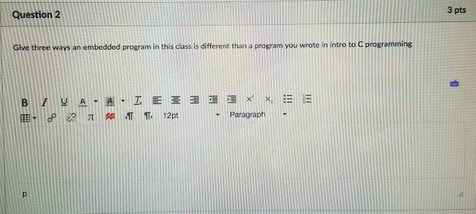 Solved Give three ways an embedded program in this class is | Chegg.com