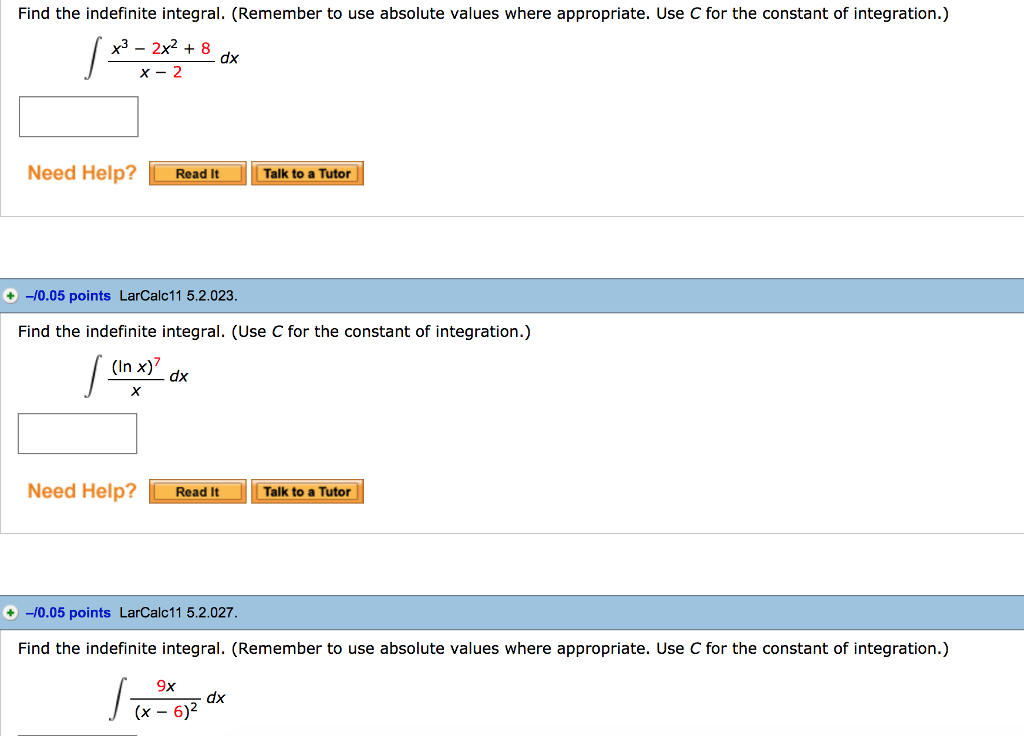 Solved Find the indefinite integral. (Remember to use | Chegg.com