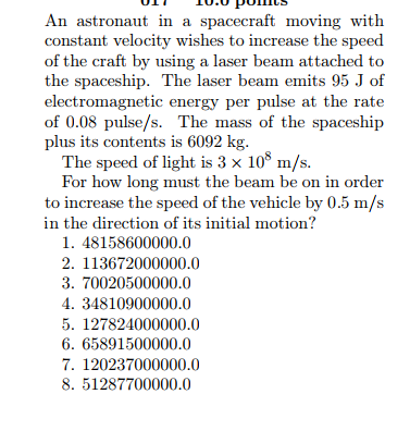 Solved An astronaut in a spacecraft moving with constant | Chegg.com
