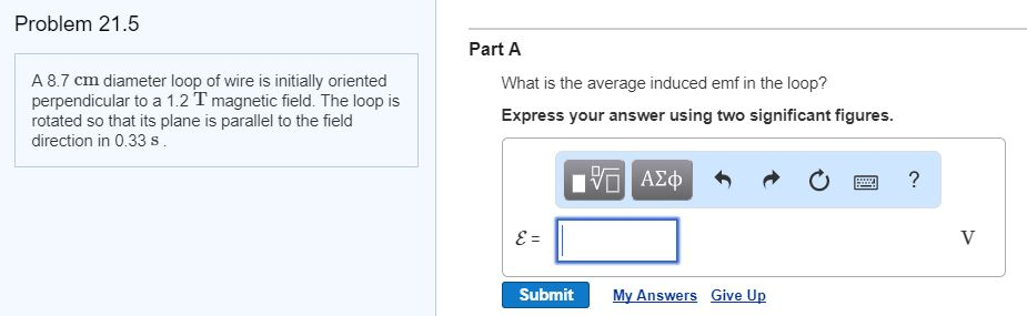 Solved Problem 21.5 Part A A 8.7 cm diameter loop of wire is | Chegg.com