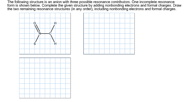 Solved The following structure is an anion with three | Chegg.com