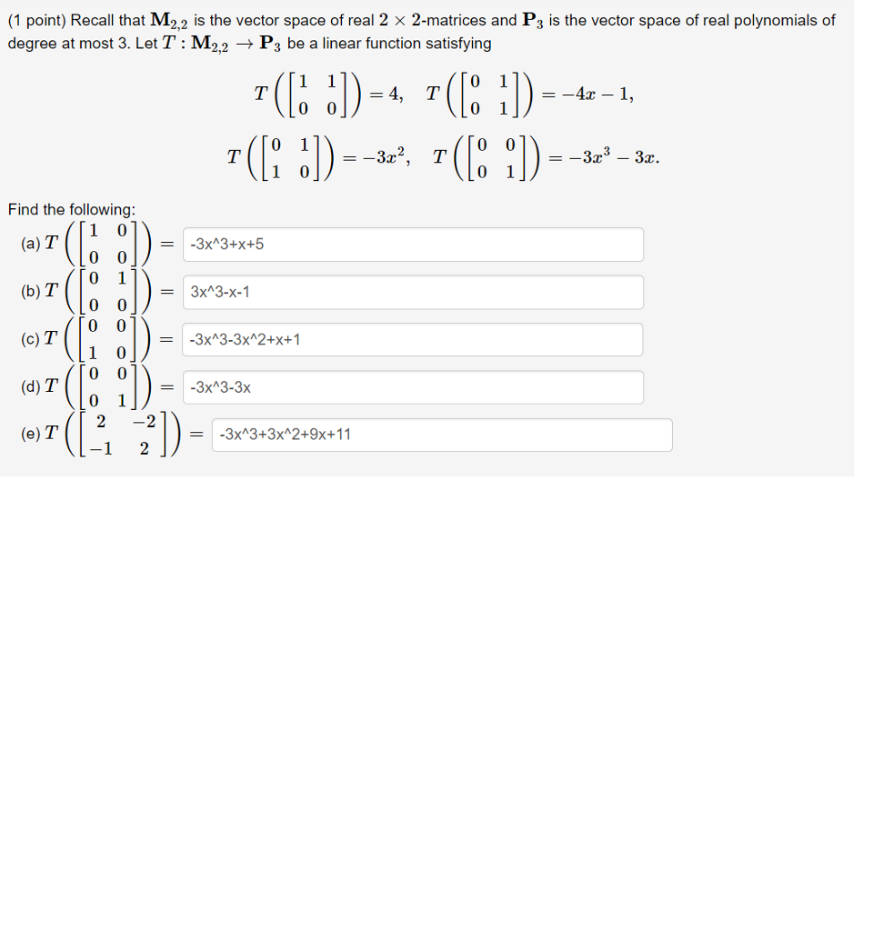 Solved (1 point) Recall that M2.2 is the vector space of | Chegg.com