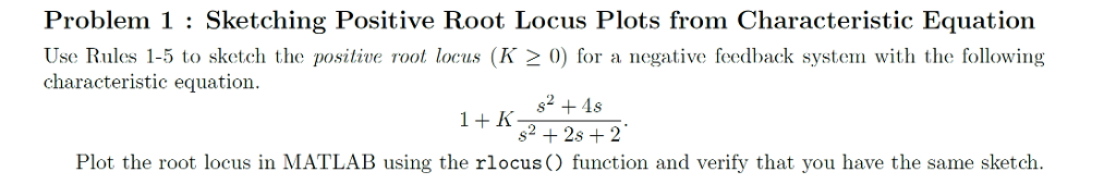 Solved Sketching Positive Root Locus Plots from | Chegg.com