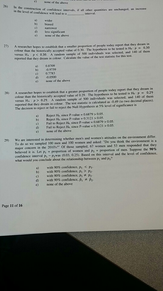 Solved e) none of the above 26) In the construction of | Chegg.com