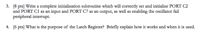 Solved Write a complete initialization subroutine which will | Chegg.com