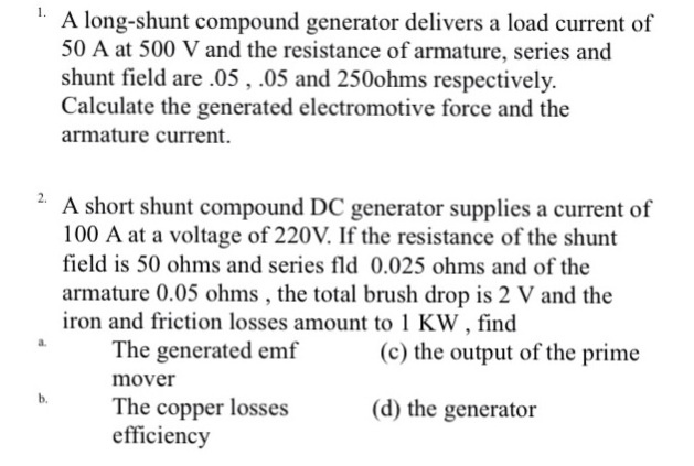 Solved A long-shunt compound generator delivers a load | Chegg.com