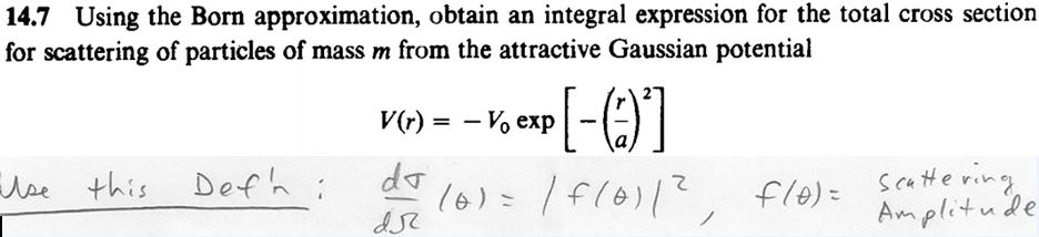 Solved Using the Born approximation, obtain an integral | Chegg.com