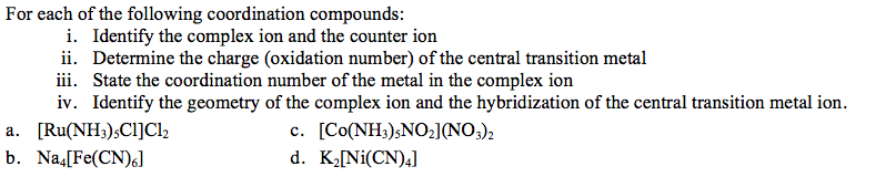 Solved For each of the following coordination compounds i. | Chegg.com