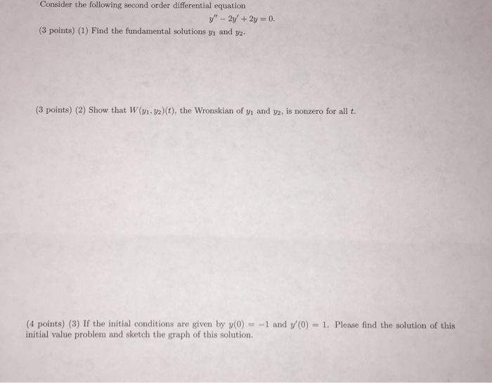 Solved Consider the following second order differential | Chegg.com
