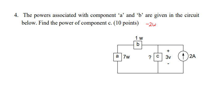 Solved 4. The powers associated with component ‘a' and ‘b' | Chegg.com