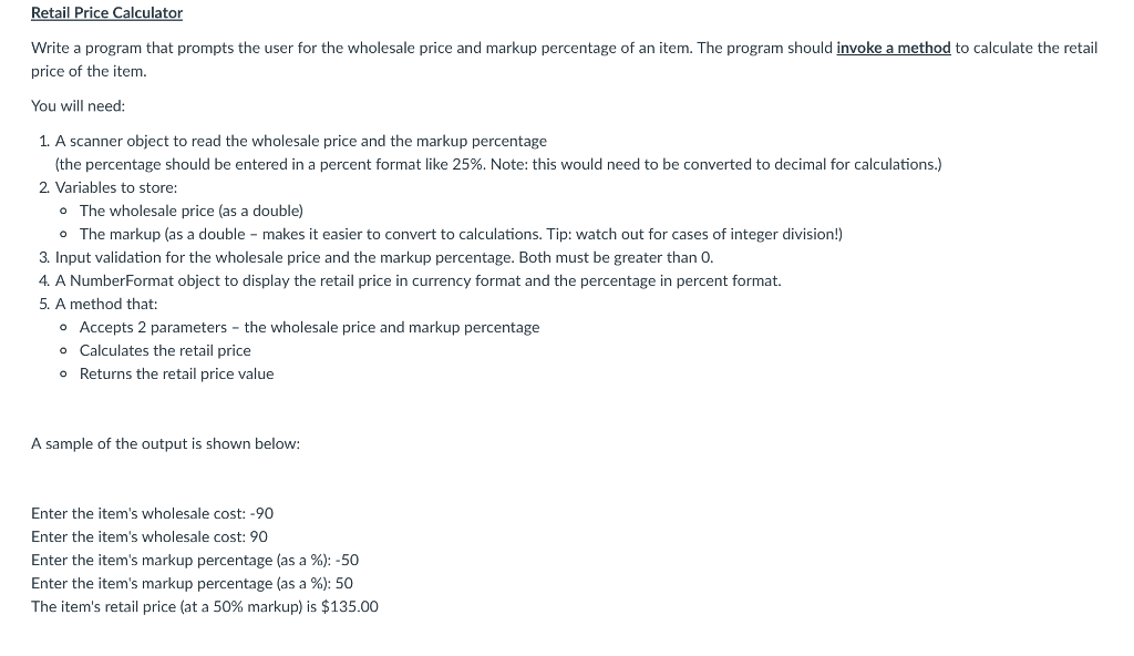 Solved Retail Price Calculator Write a program that prompts | Chegg.com