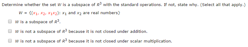 Solved Determine whether the set W is a subspace of R3 with | Chegg.com