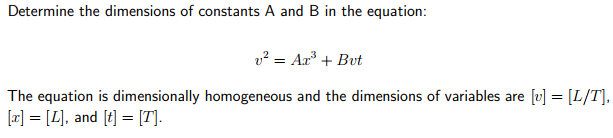 Solved Determine the dimensions of constants A and B in the | Chegg.com