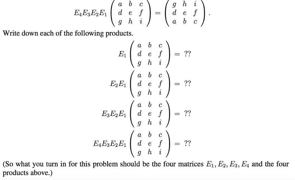 Solved Write down each of the following products. E_1 (a b | Chegg.com