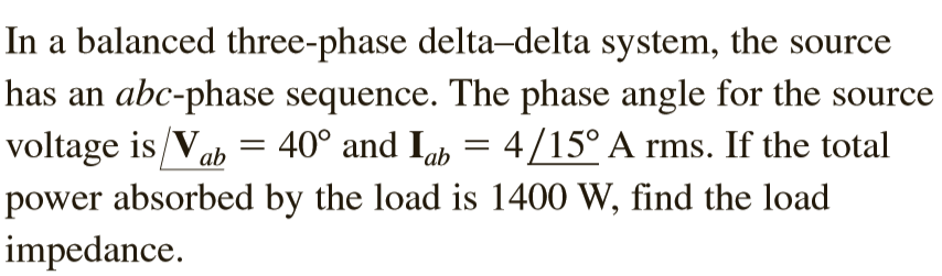 Solved In a balanced three-phase delta-delta system, the | Chegg.com