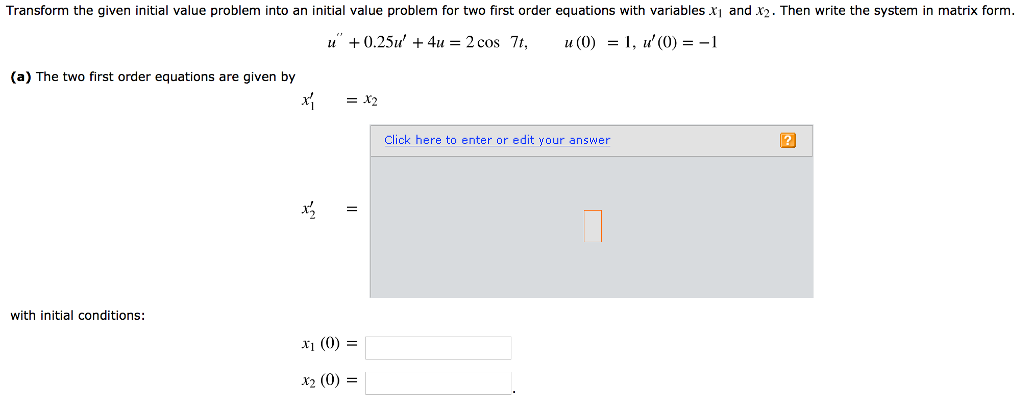 Solved Transform the given initial value problem into an | Chegg.com