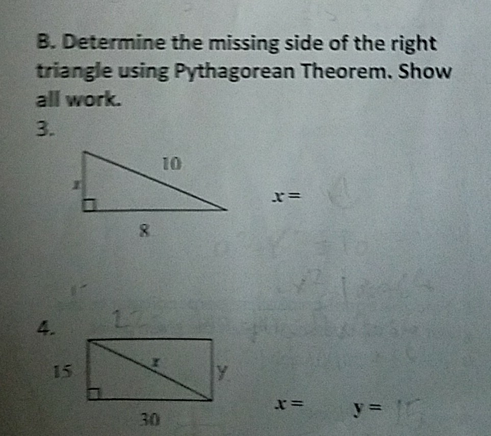 Solved B. Determine the missing side of the right triangle | Chegg.com