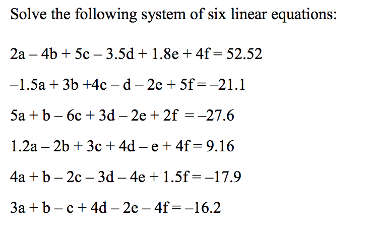 Solved Solve the following system of six linear equations: | Chegg.com