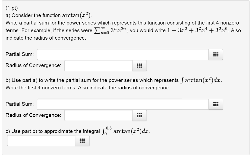Solved a) Consider the function arctan(x2). Write a partial | Chegg.com
