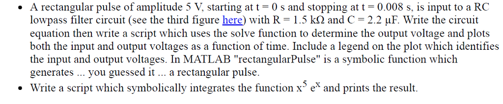 A rectangular pulse of amplitude 5 V, starting at t = | Chegg.com