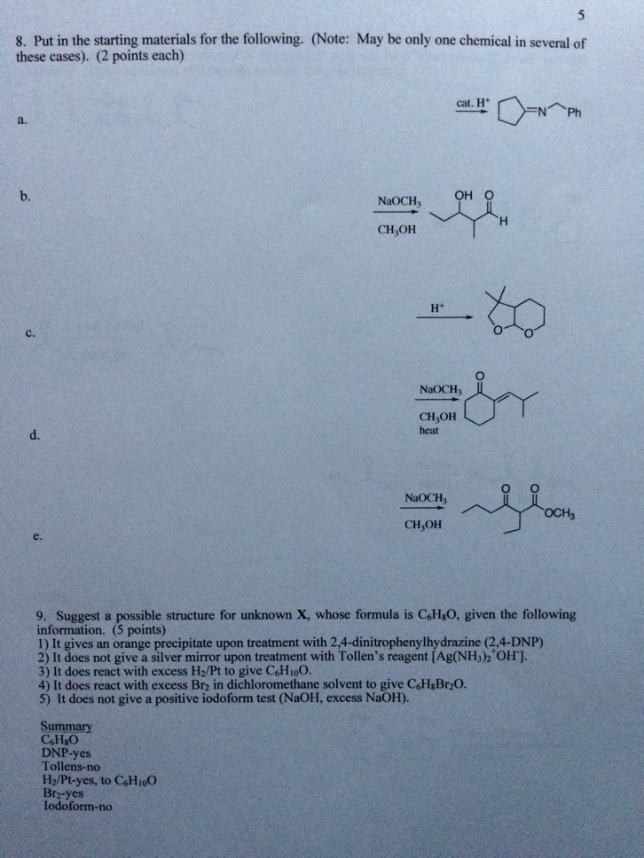 Solved 8. Put in the starting materials for the following. | Chegg.com