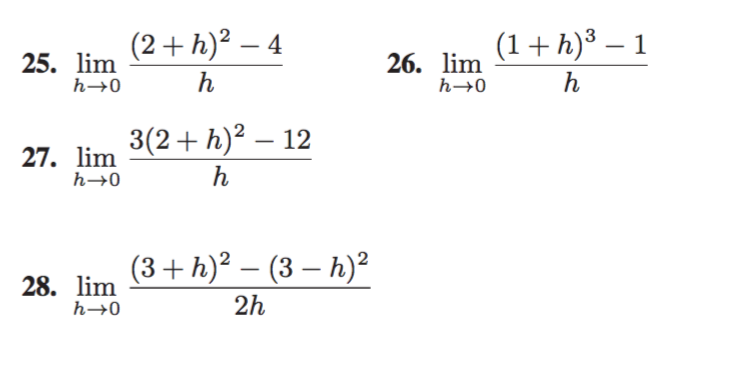 Solved (2 h)2 4 25. lim 3(2 h) 12 27. lim (3 h) (3 h) 28. | Chegg.com
