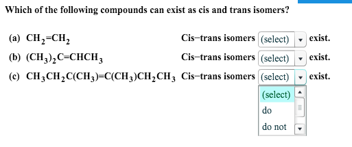 Solved Which of the following compounds can exist as cis and | Chegg.com