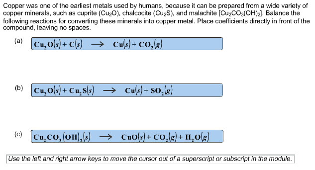 Solved Copper was one of the earliest metals used by humans, | Chegg.com