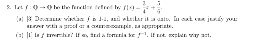 Solved 2. Let f : Q ? Q be the function defined by f(x) = 4x | Chegg.com