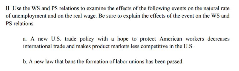 Solved Use the WS and PS relations to examine the effects of | Chegg.com