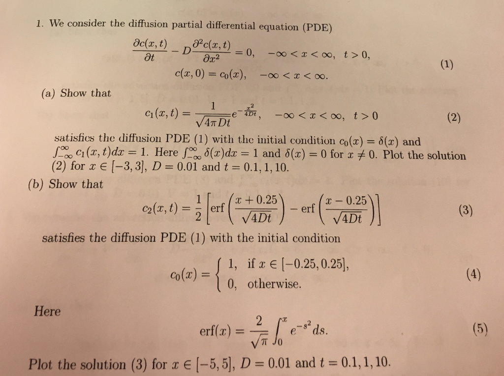 1. We consider the diffusion partial differential | Chegg.com