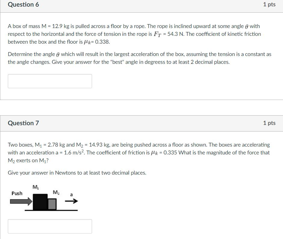 Solved A box of mass M = 12.9 kg is pulled across a floor by | Chegg.com