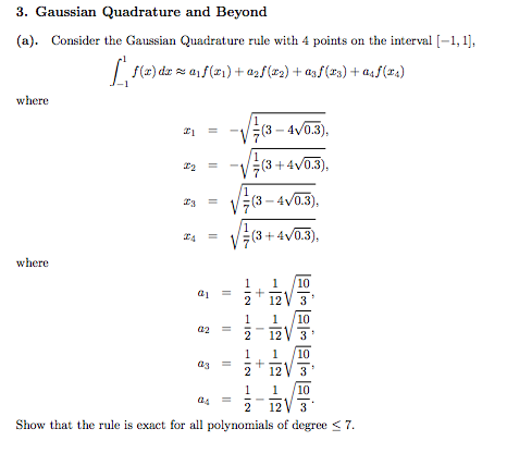 Solved 3. Gaussian Quadrature and Beyond (a). Consider the | Chegg.com