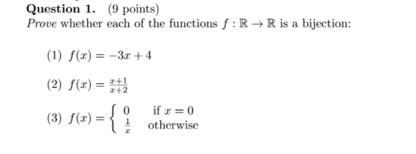 Solved Prove whether each of the functions f: R rightarrow R | Chegg.com