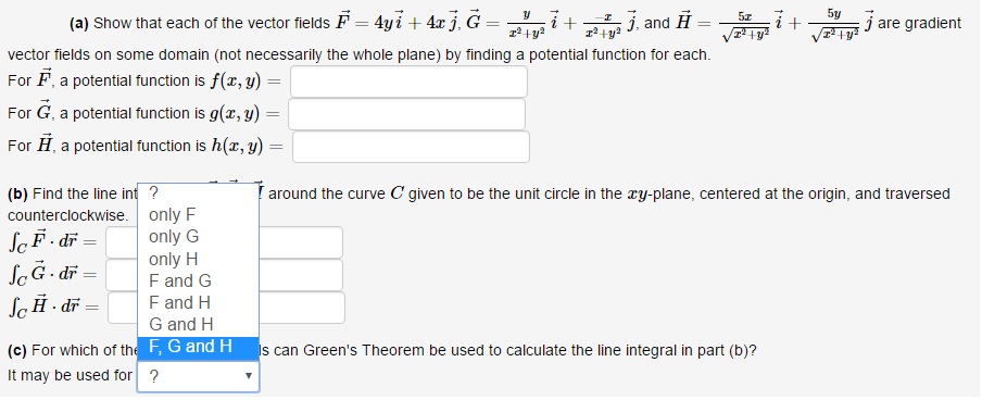 Solved Show that each of the vector fields F = 4yi + 4xj, G | Chegg.com