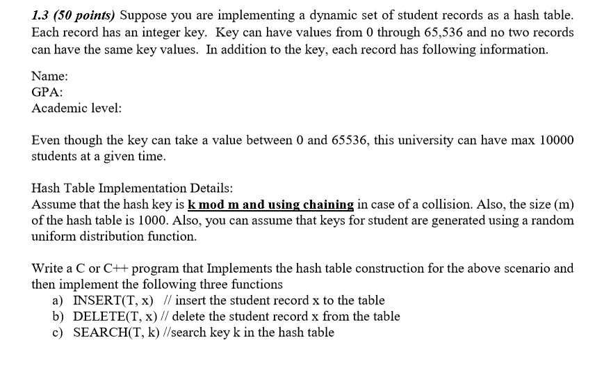 Solved 1.3 (50 points) Suppose you are implementing a | Chegg.com