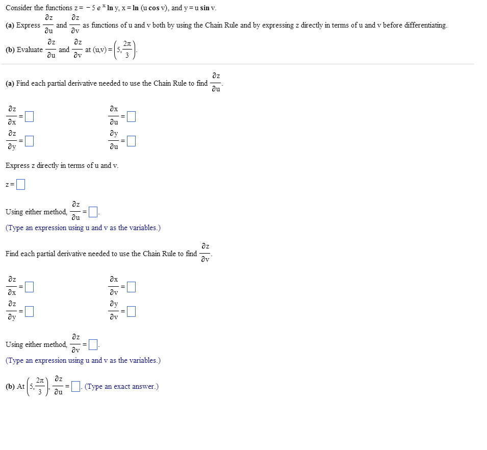 Solved Consider the functions z 3-5e*ln y, x 3ln u cos v, | Chegg.com