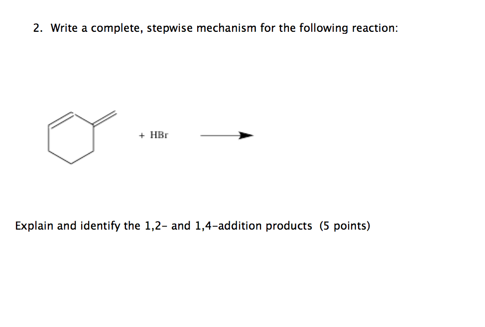 Solved Write a complete, stepwise mechanism for the | Chegg.com