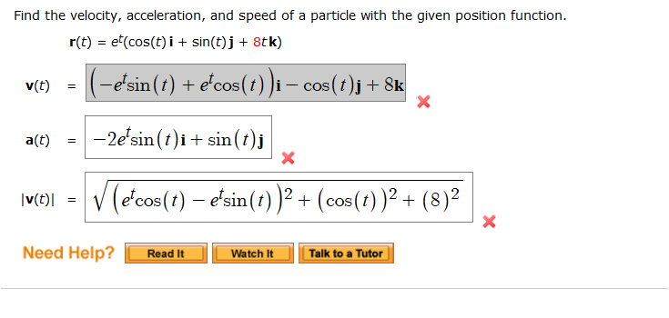 Solved Find The Velocity Acceleration And Speed Of A 