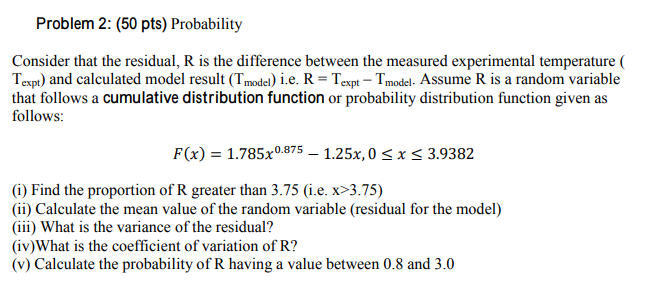Solved Problem 2: (50 pts) Probability Consider that the | Chegg.com