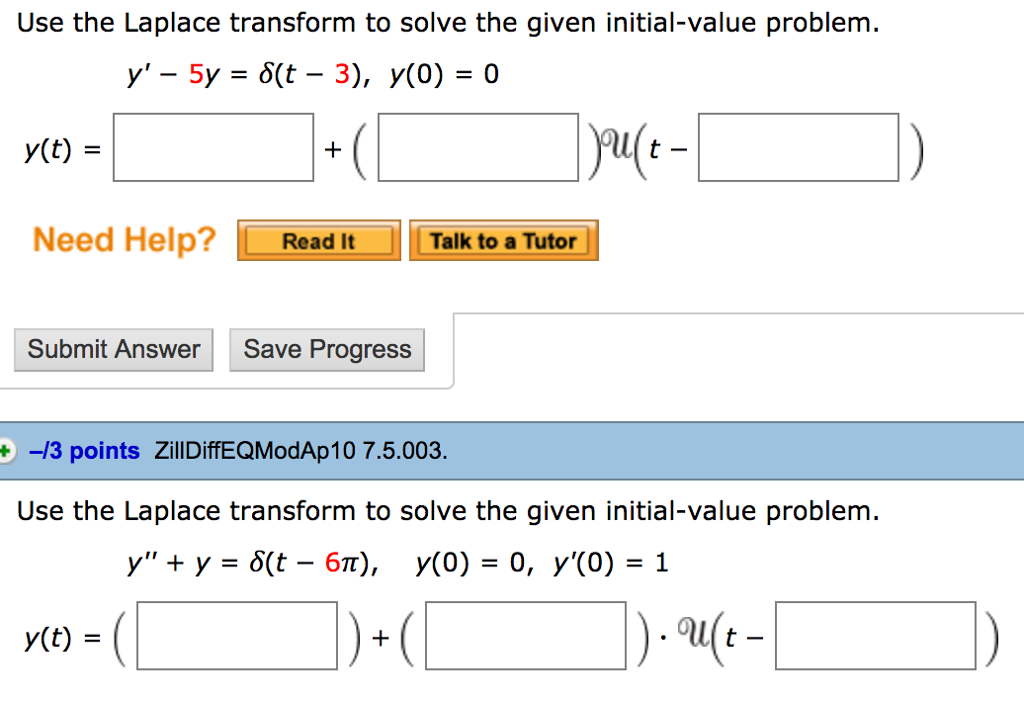 Solved Use the Laplace transform to solve the given | Chegg.com
