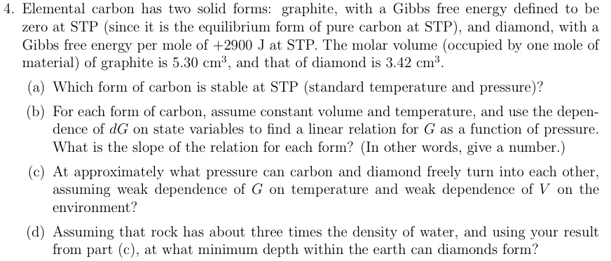 4. Elemental carbon has two solid forms: graphite, | Chegg.com