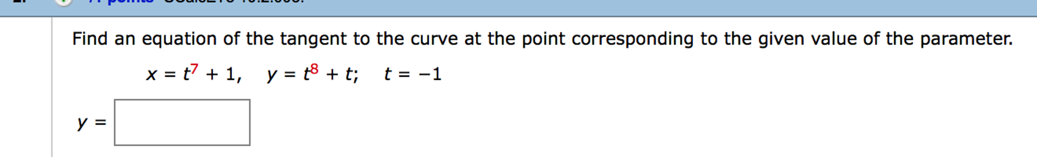 Solved Find an equation of the tangent to the curve at the | Chegg.com