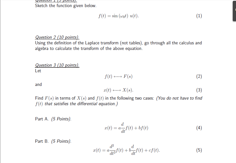 Solved Sketch the function given below. f(t) = sin (omega 0 | Chegg.com
