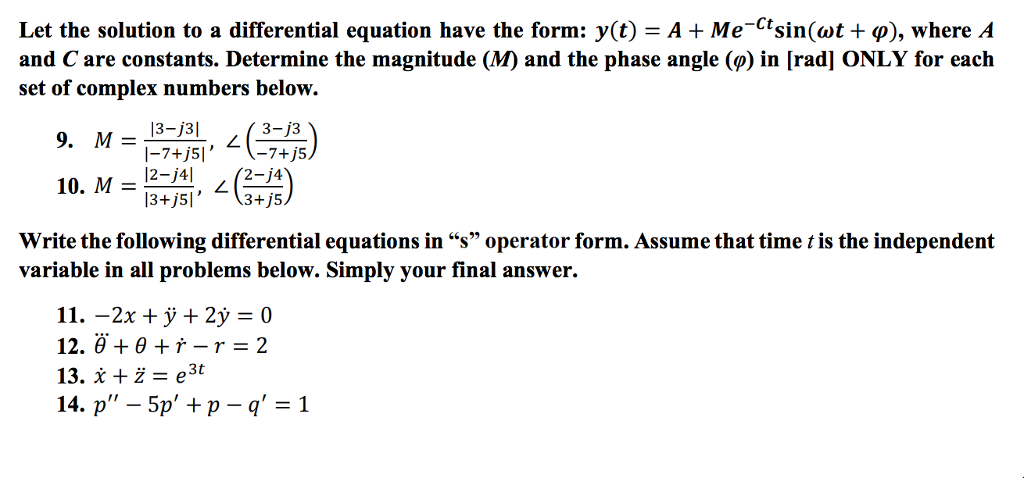 Solved Let the solution to a differential equation have the | Chegg.com