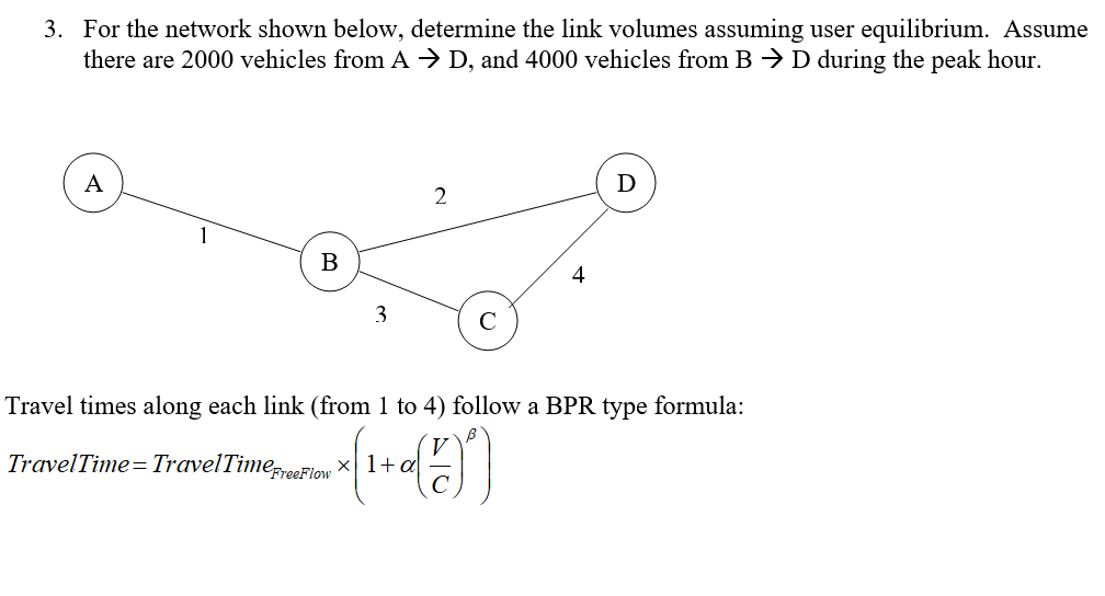 Solved For the network shown below, determine the link | Chegg.com